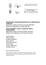 Vieillissement, aide et soins de santé en Belgique=Vergrijzing ...