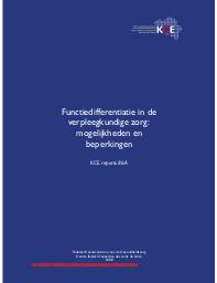Functiedifferentiatie in de verpleegkundige zorg - OPAC